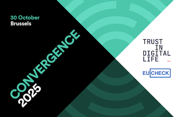 CONVERGENCE 2025 - Trust in Digital Life
